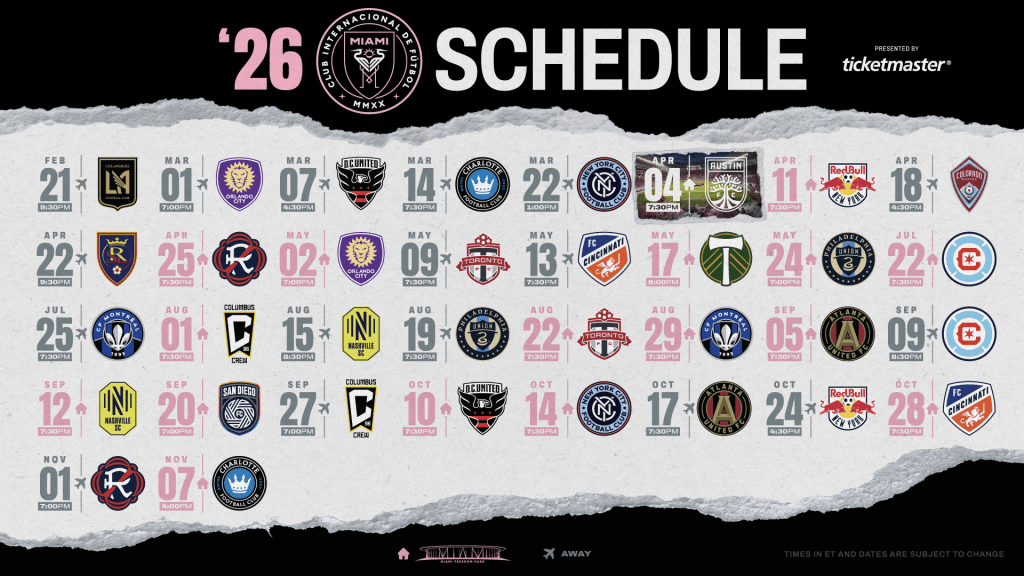 Inter Miami CF’s 2026 MLS Regular Season Schedule, Miami Freedom Park’s ...